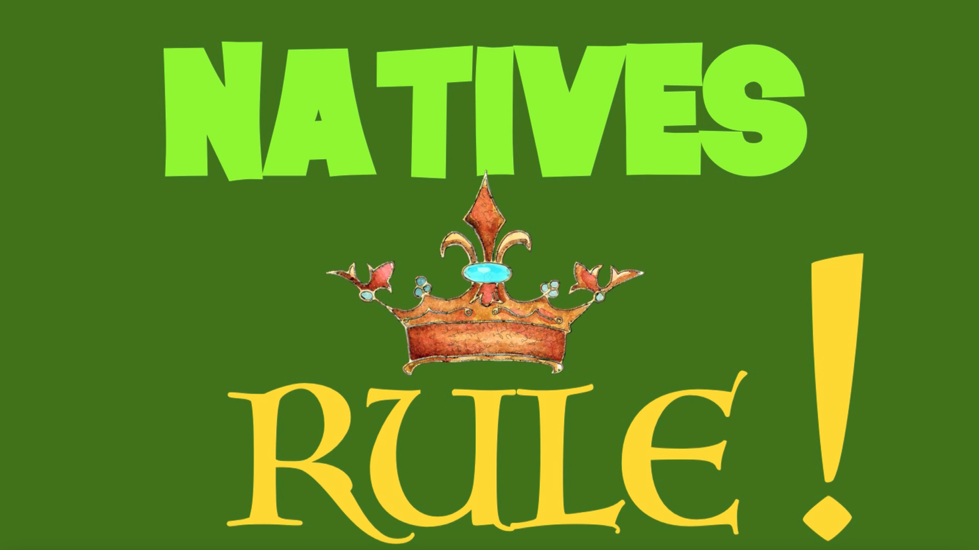 Natives Rule! - Flathead Audubon Society